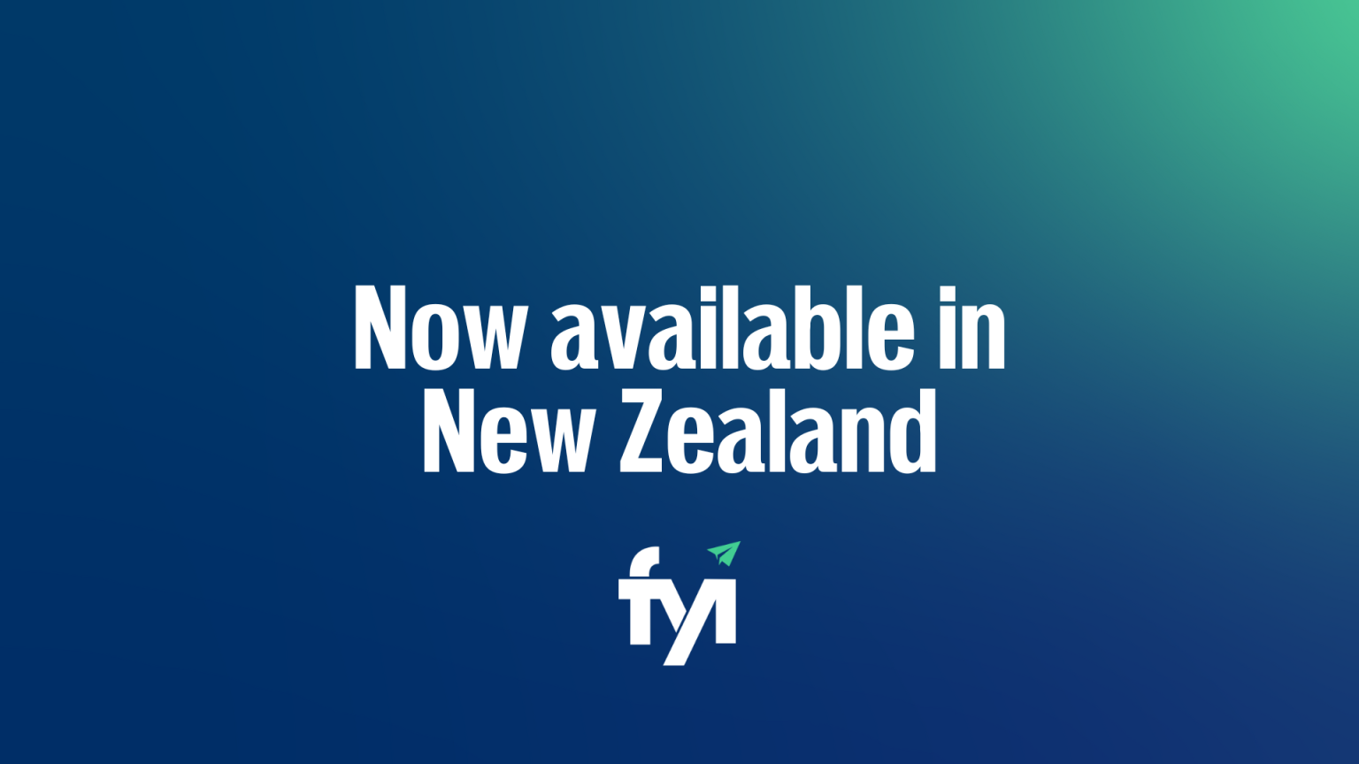 FYI now available in New Zealand! - FYI