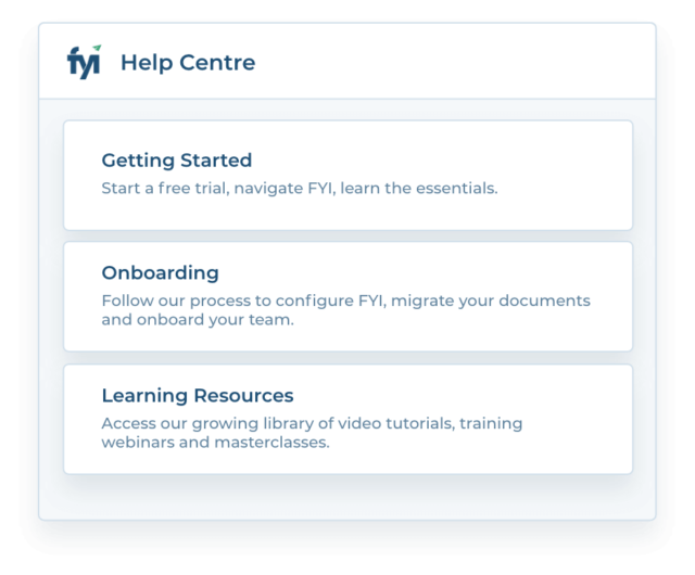 Ongoing Support for FYI Users | Visit our Help Centre
